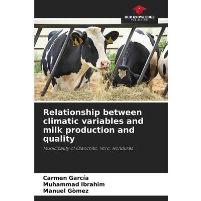 Relationship between climatic variables and milk production and quality－金石堂