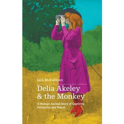 Delia Akeley and the Monkey－金石堂