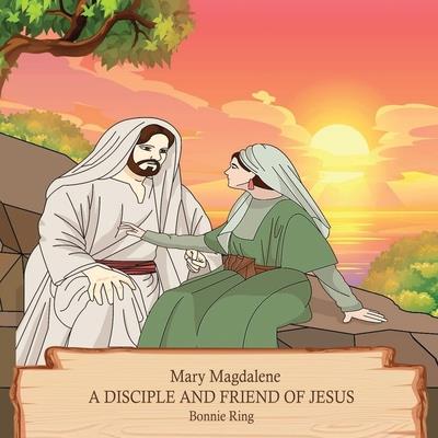 Mary Magdalene A Disciple and Friend of Jesus－金石堂