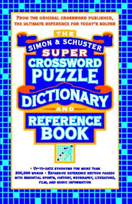 Simon Schuster Super Crossword Puzzle Dictionary And Reference Book－金石堂