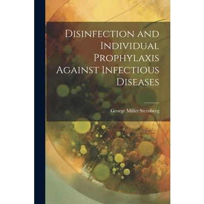 Disinfection and Individual Prophylaxis Against Infectious Diseases－金石堂
