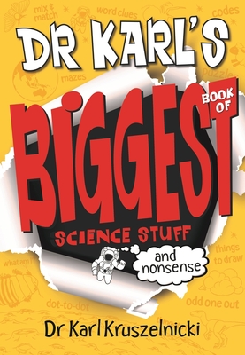 Dr Karl's Biggest Book of Science Stuff - and Nonsense－金石堂