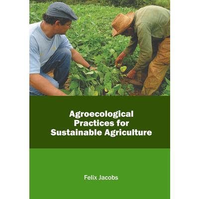 Agroecological Practices for Sustainable Agriculture－金石堂
