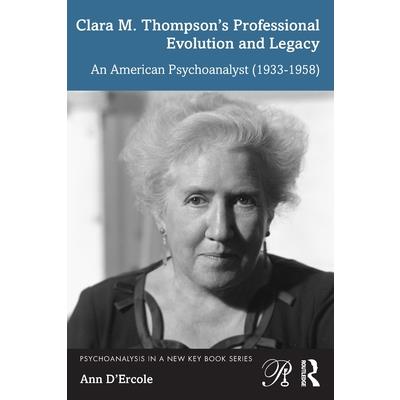 Clara M. Thompson’s Professional Evolution and Legacy－金石堂