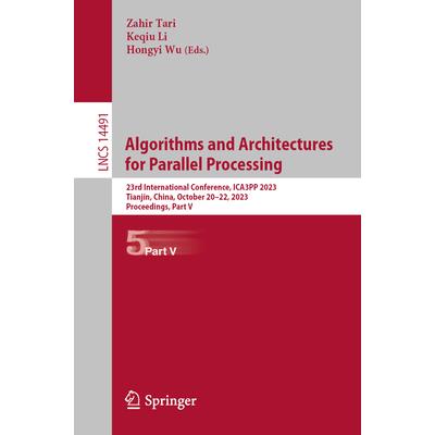 Algorithms and Architectures for Parallel Processing－金石堂