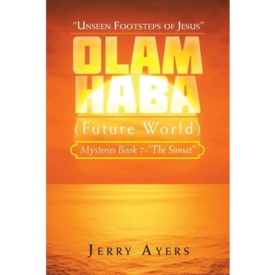 Olam Haba (Future World) Mysteries Book 7-”The Sunset”－金石堂