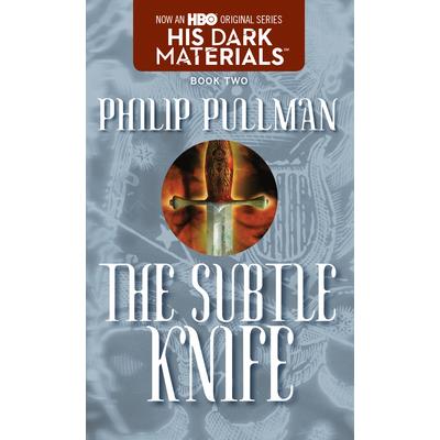 The Subtle Knife (His Dark Materials #2) 奧秘匕首－金石堂