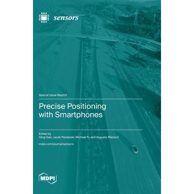 Precise Positioning with Smartphones－金石堂