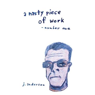 A Nasty Piece of Work－金石堂