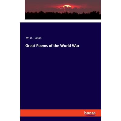 Great Poems of the World War－金石堂