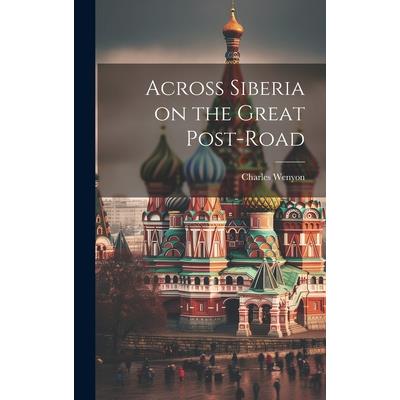 Across Siberia on the Great Post-road－金石堂