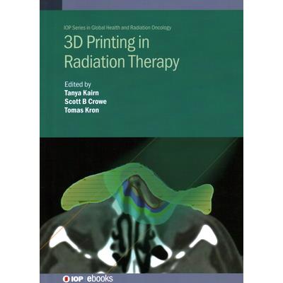 3D Printing in Radiation Therapy－金石堂