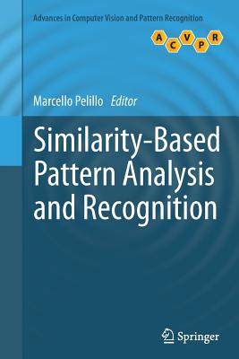 Similarity-Based Pattern Analysis and Recognition－金石堂