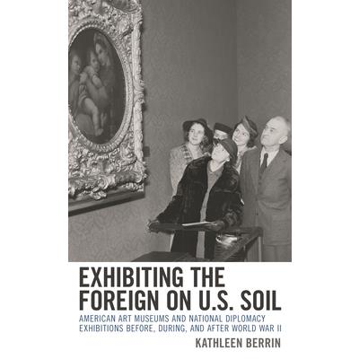 Exhibiting the Foreign on U.S. Soil－金石堂