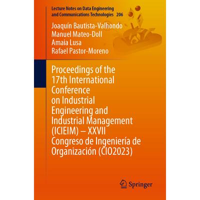 Proceedings of the 17th International Conference on Industrial ...